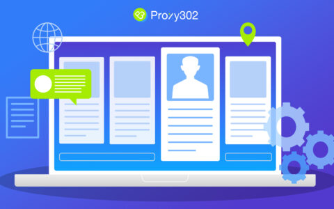 [ProxyReviewHub] Proxy302 测评：深度使用指南 - Proxy302文章资讯
